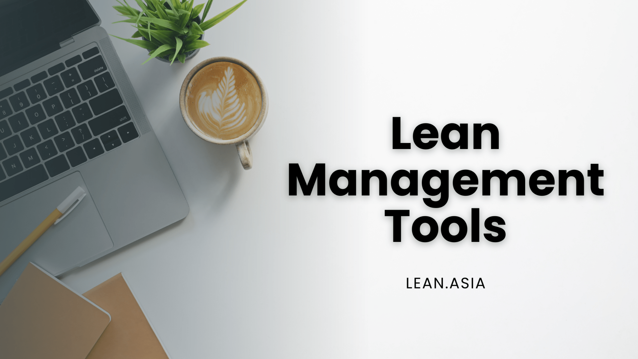 Lean Management Tools - Lean Management